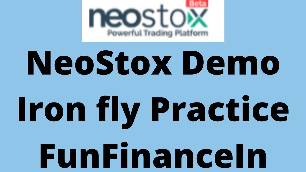 Neo Stox paper trading app | Iron Fly Practice | Iroy fly adjustment ...