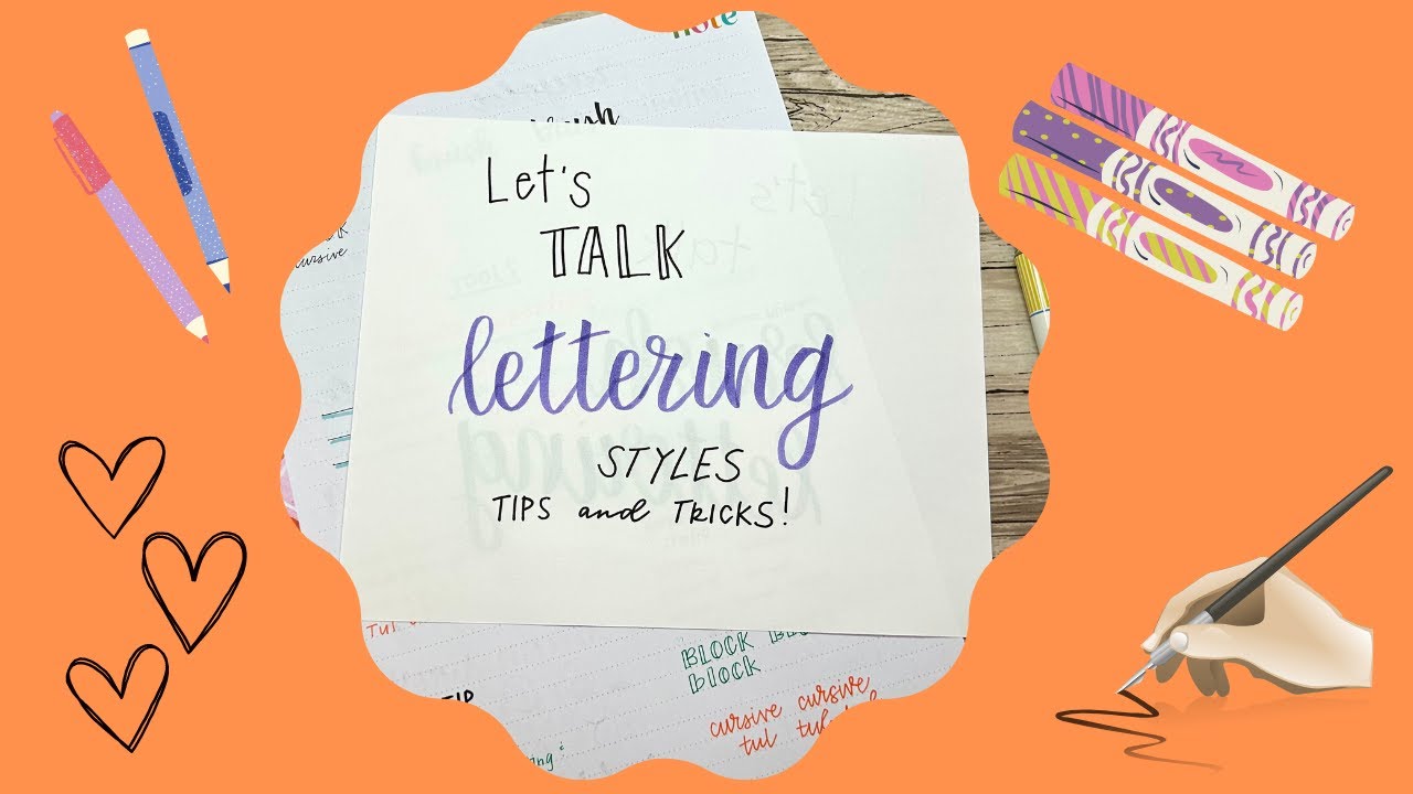 Let's Talk Lettering! // Tips and Tricks - YouTube