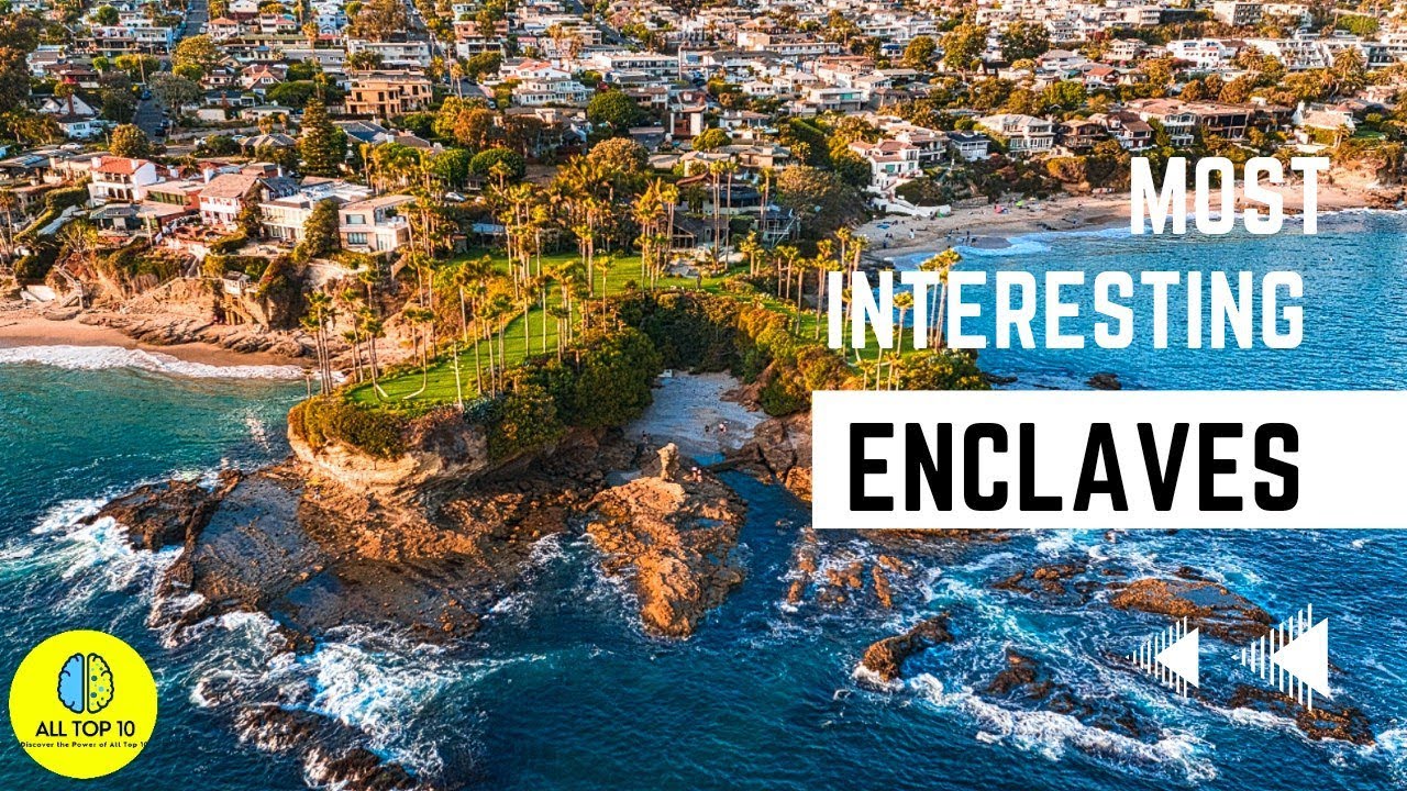 Top 10 Most Interesting Enclaves On Earth - YouTube