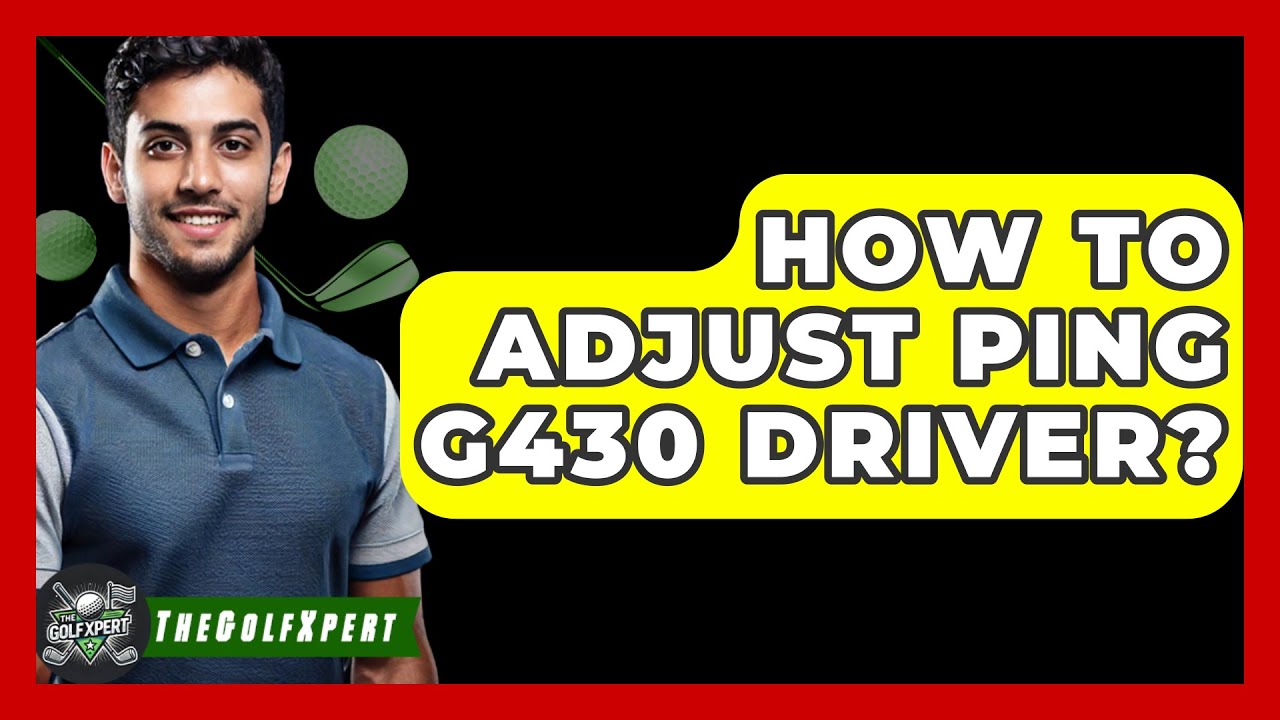 How To Adjust Ping G430 Driver? - The Golf Xpert - YouTube