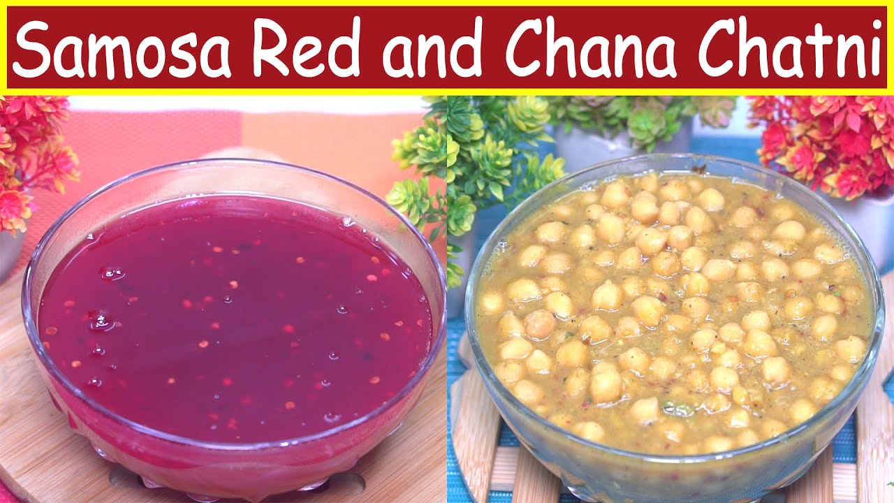 Two Types of Best Samosa Chutney I Iftar Recipes II (Ramadan Special ...