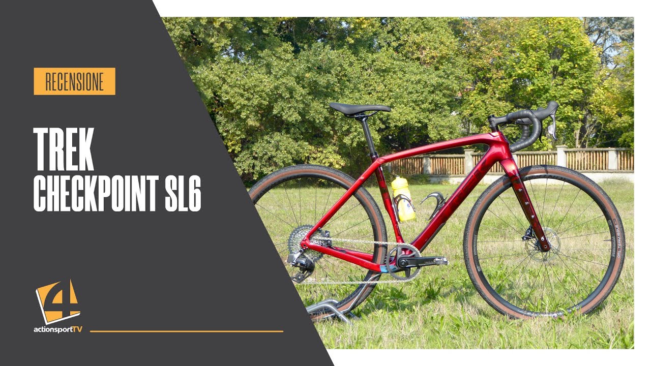 Recensione - Trek nuova Checkpoint SL6 - YouTube