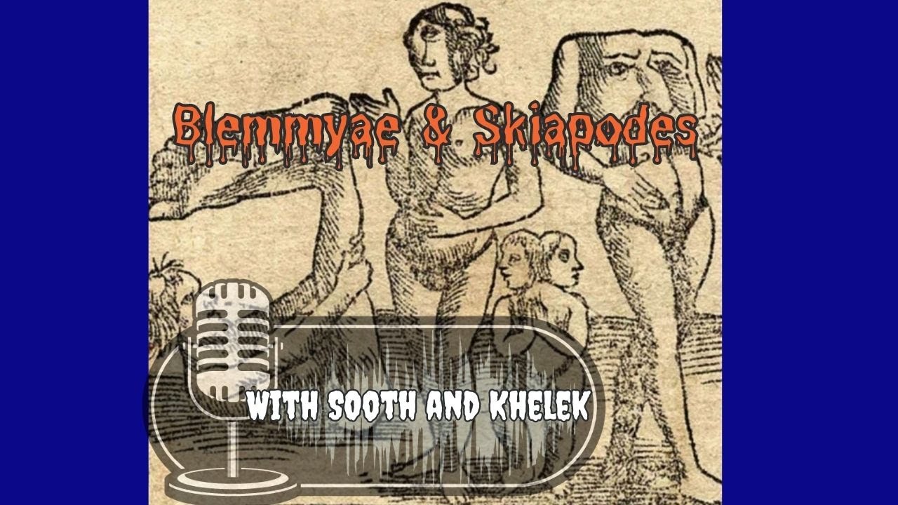 Blemmyae and Skiapodes oh my - YouTube