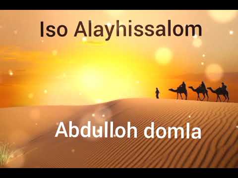 Iso Alayhissalom, Abdulloh domla Payg'ambarlar hayoti |  Исо алайҳиссалом, Абдуллоҳ домла.