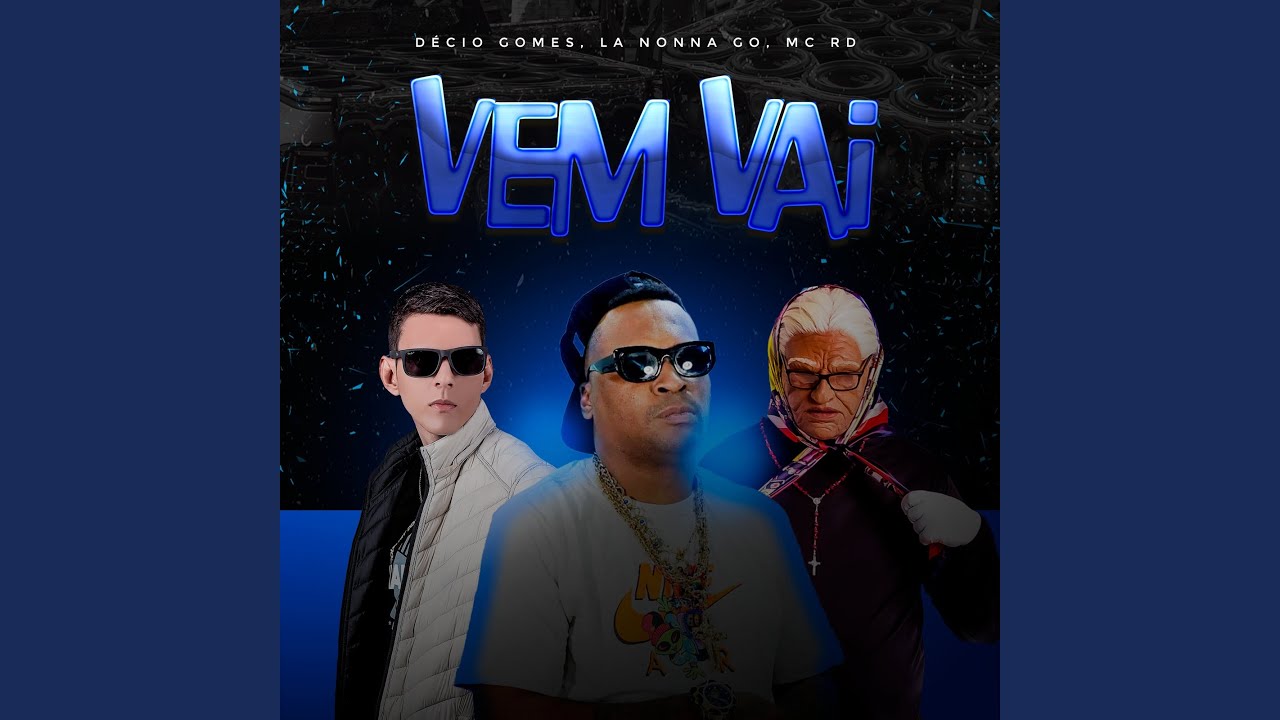 Vem Vai - YouTube