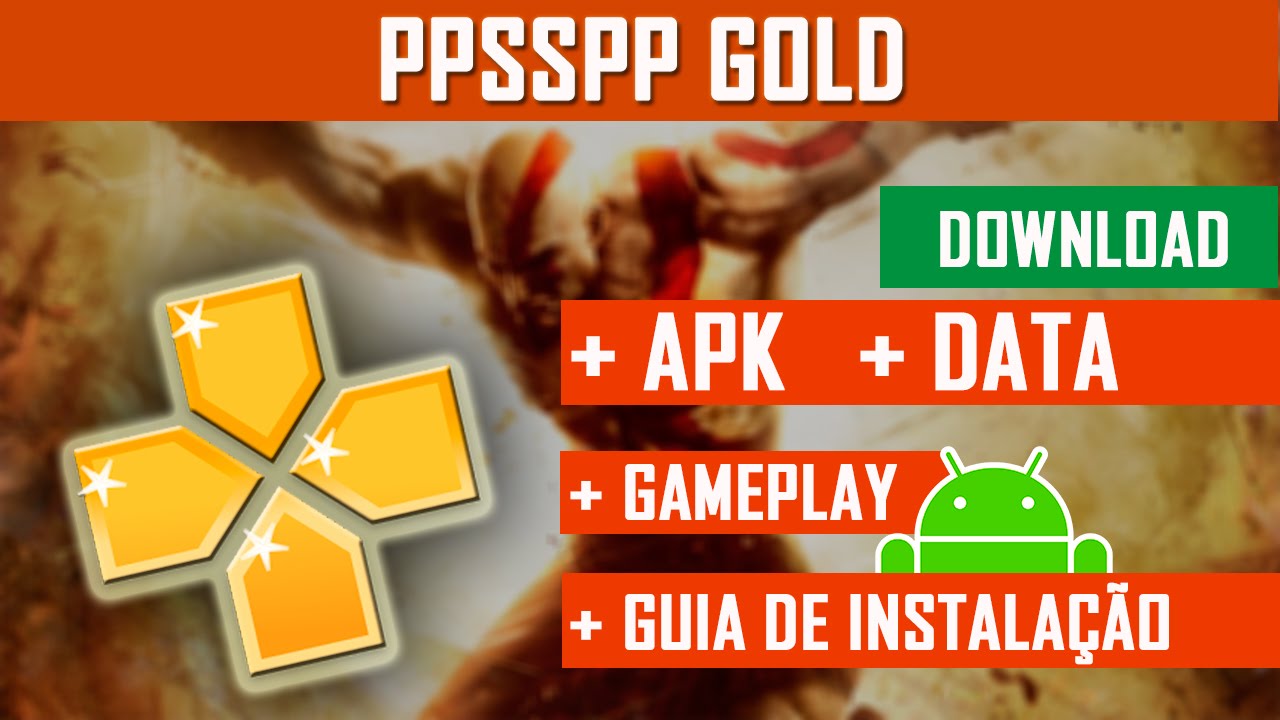 PPSSPP GOLD PARA ANDROID ( DOWNLOAD Emulador PSP + ROMS) - YouTube