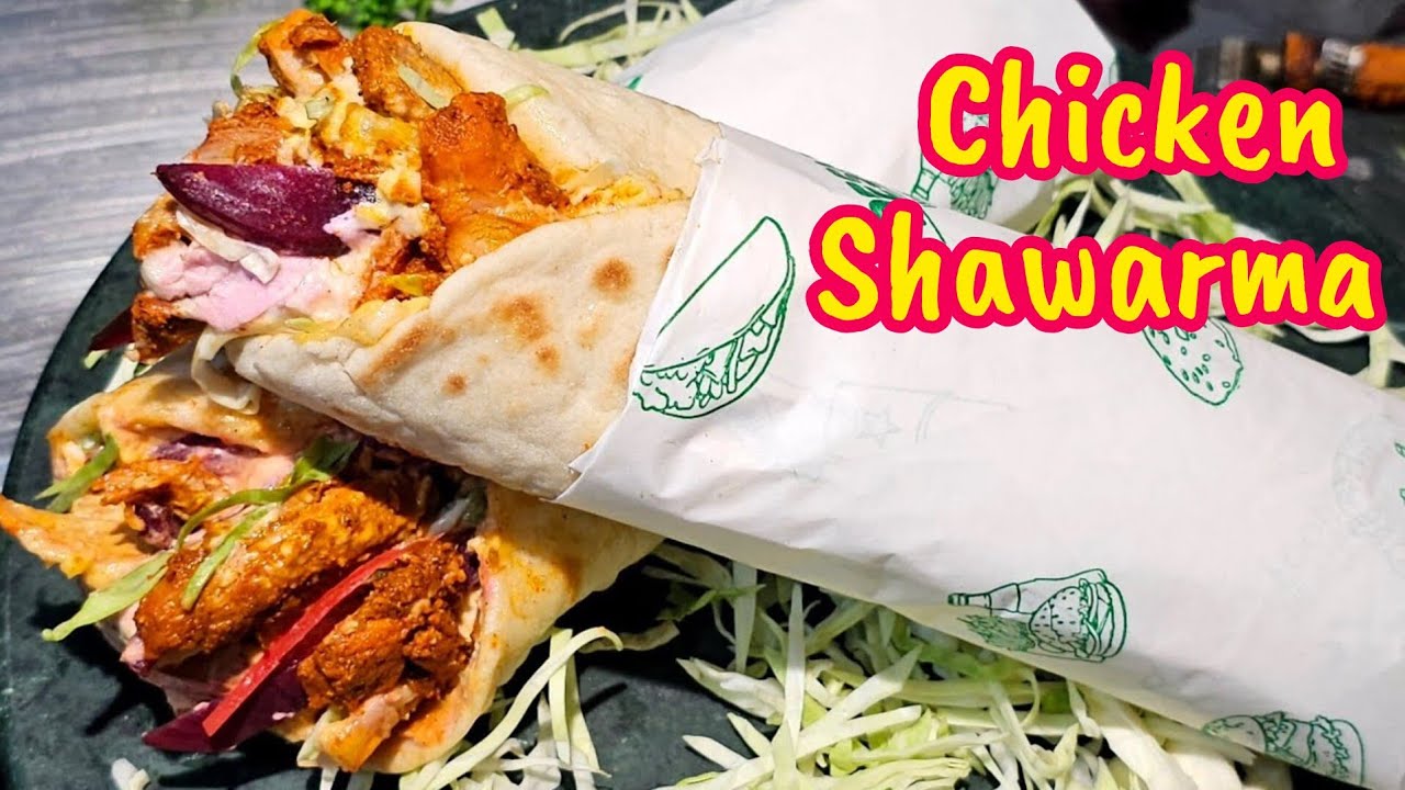 Chicken Shawarma | How to Make Chicken Shawarma at Home | घर पर चिकन ...