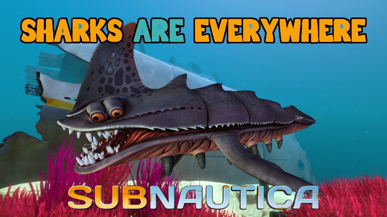 Subnautica: Sharks are everywhere!!! Ep.2 - YouTube