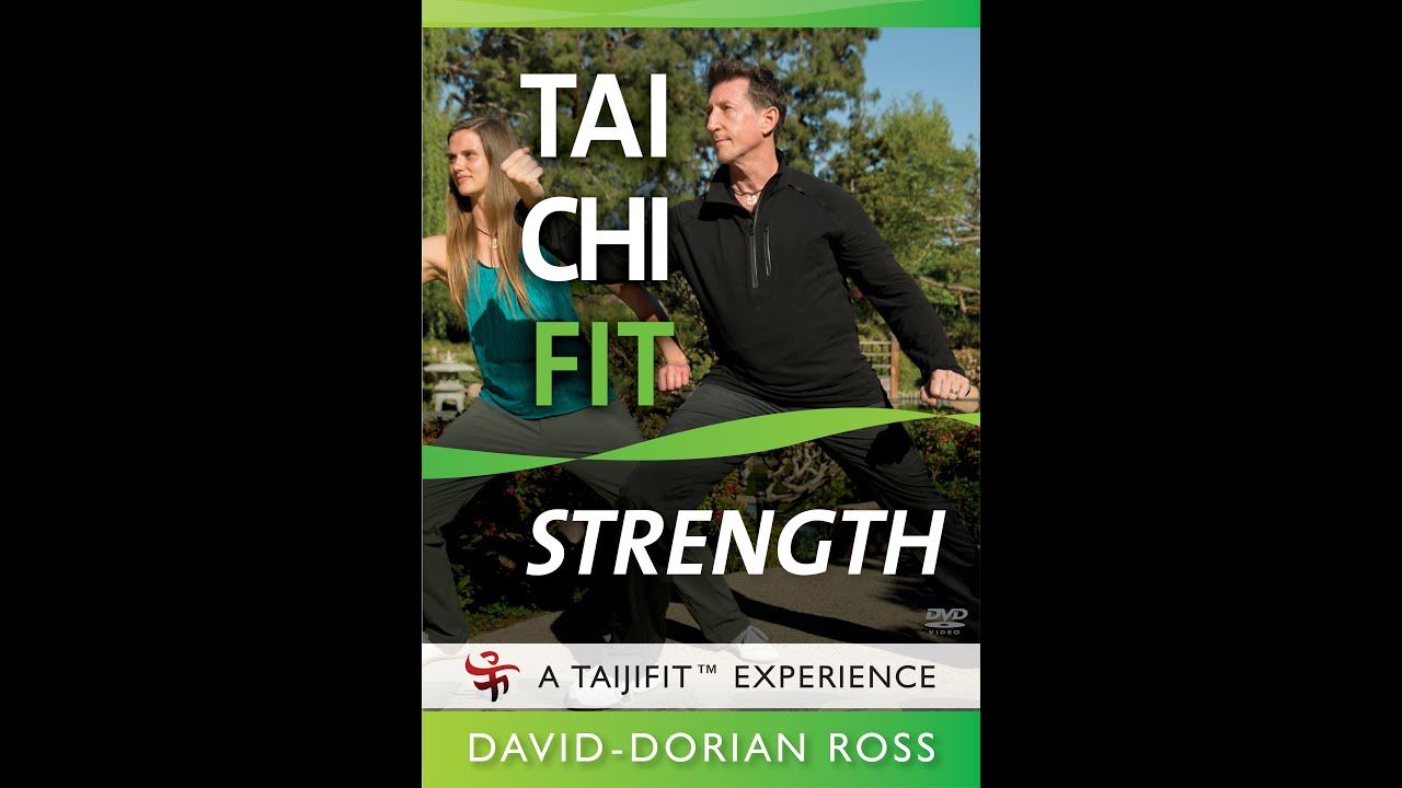 Tai Chi Fit - STRENGTH with David-Dorian Ross (YMAA) TaijiFit™ - YouTube