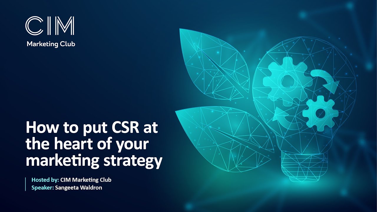 How to put CSR at the heart of your marketing strategy - YouTube