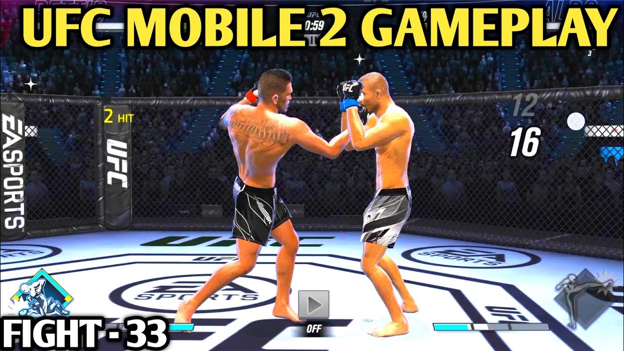 Fight - 33 || ufc mobile 2 gameplay || ufc game || campaign mode - YouTube