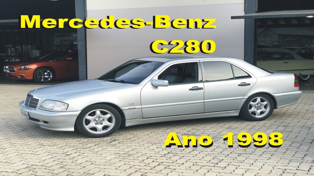 Mercedes-Benz C280 ano 1998 - YouTube