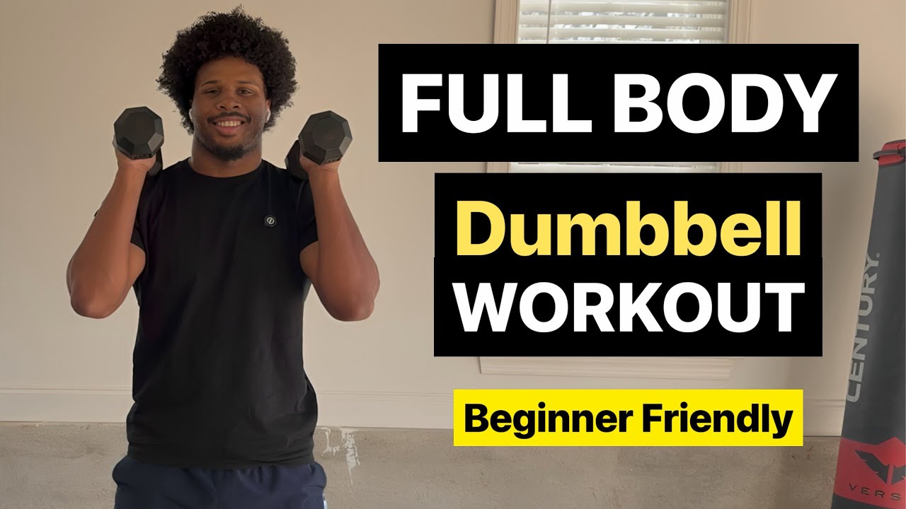 Full Body Dumbbell Workout (Burn Fat & Build Muscle ) - YouTube