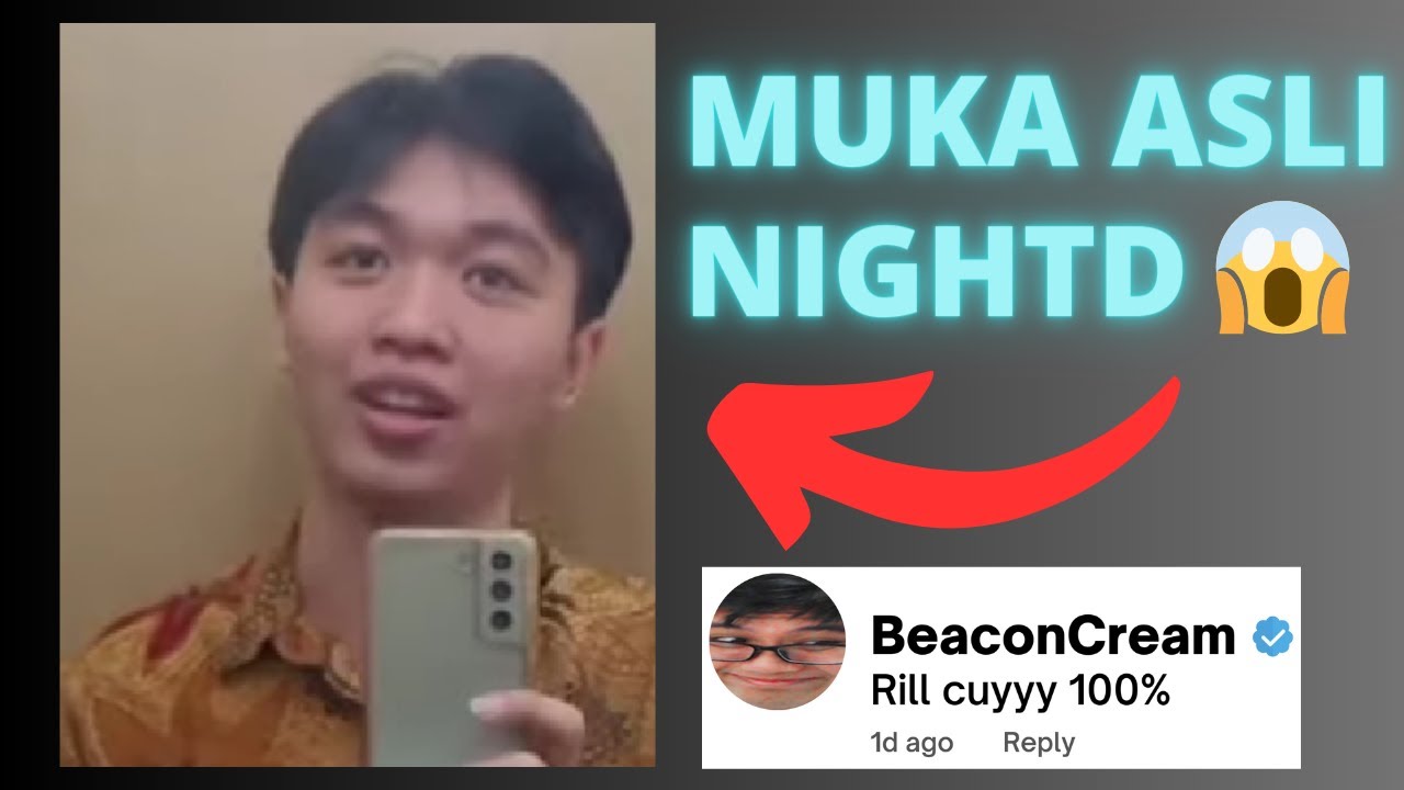 MUKA ASLI NIGHTD - NIGHTD FACEREVEAL - YouTube