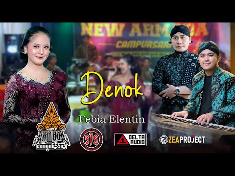 DENOK - FEBIA ELEN NEW ARMADA CAMPURSARI  2026