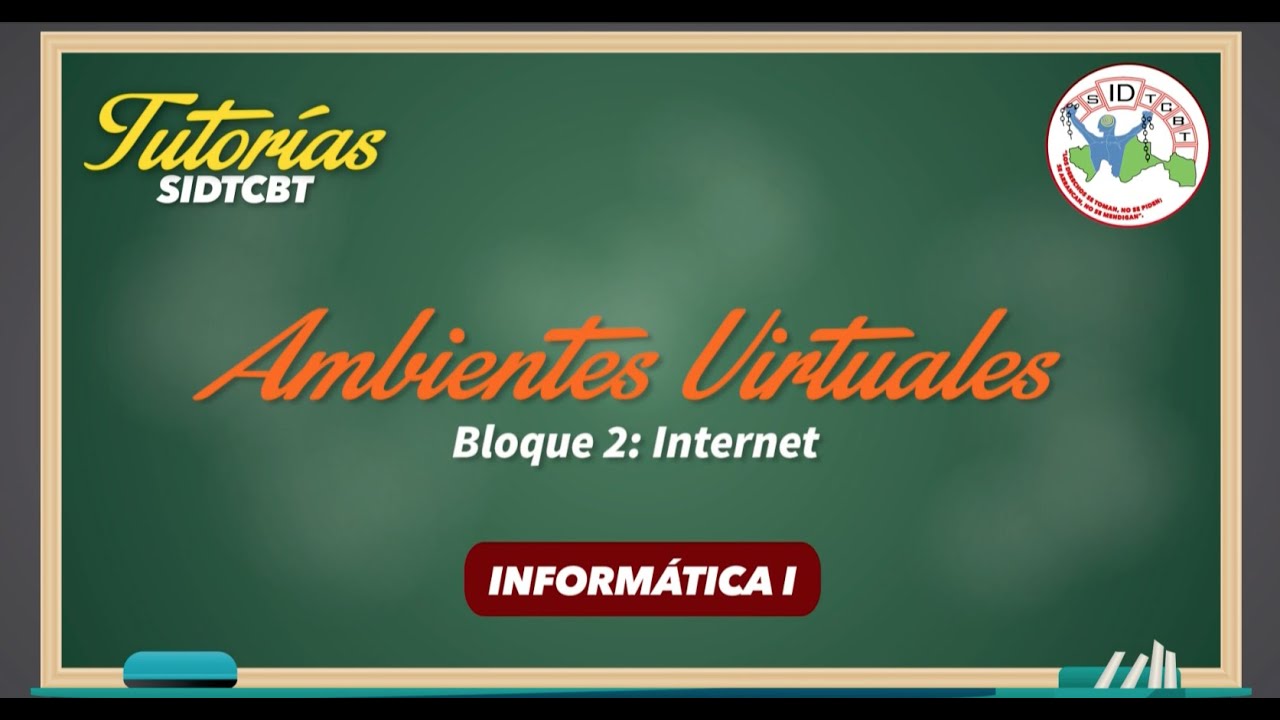 ¿QUÉ SON LOS AMBIENTES VIRTUALES? - BLOQUE II - INFORMÁTICA - YouTube