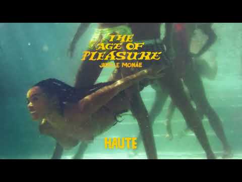 Janelle Monáe - Haute [Official Audio]