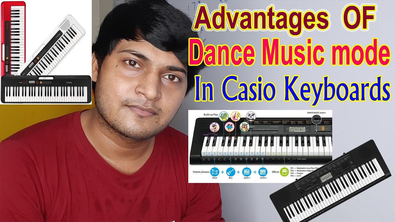 Advantages of Dance music in Casio Keyboards - YouTube