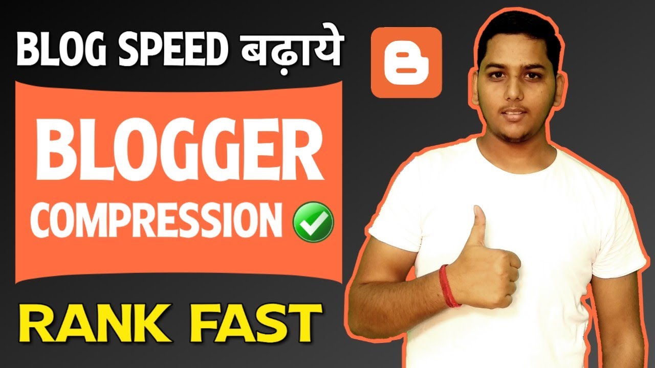 How to Increase Blogger Blog Speed by Compressing Blog Code ! Blog ...