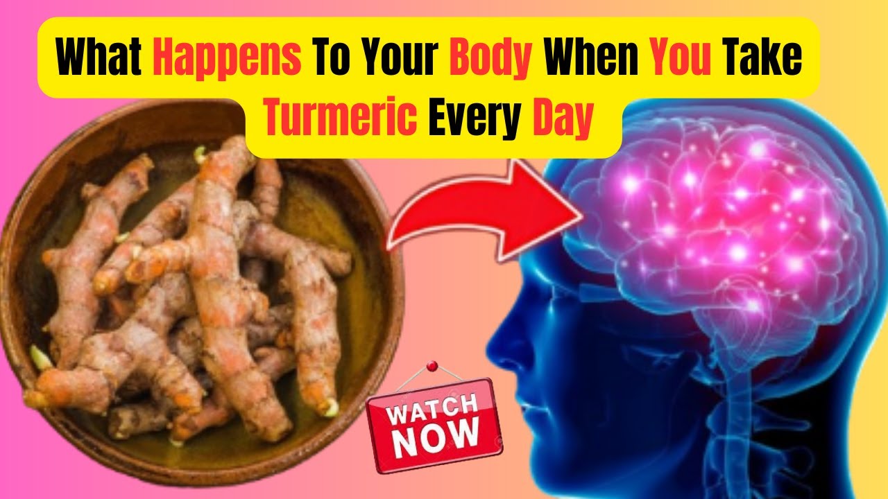 What Happens To Your Body When You Take Turmeric Every Day | Turmeric ...