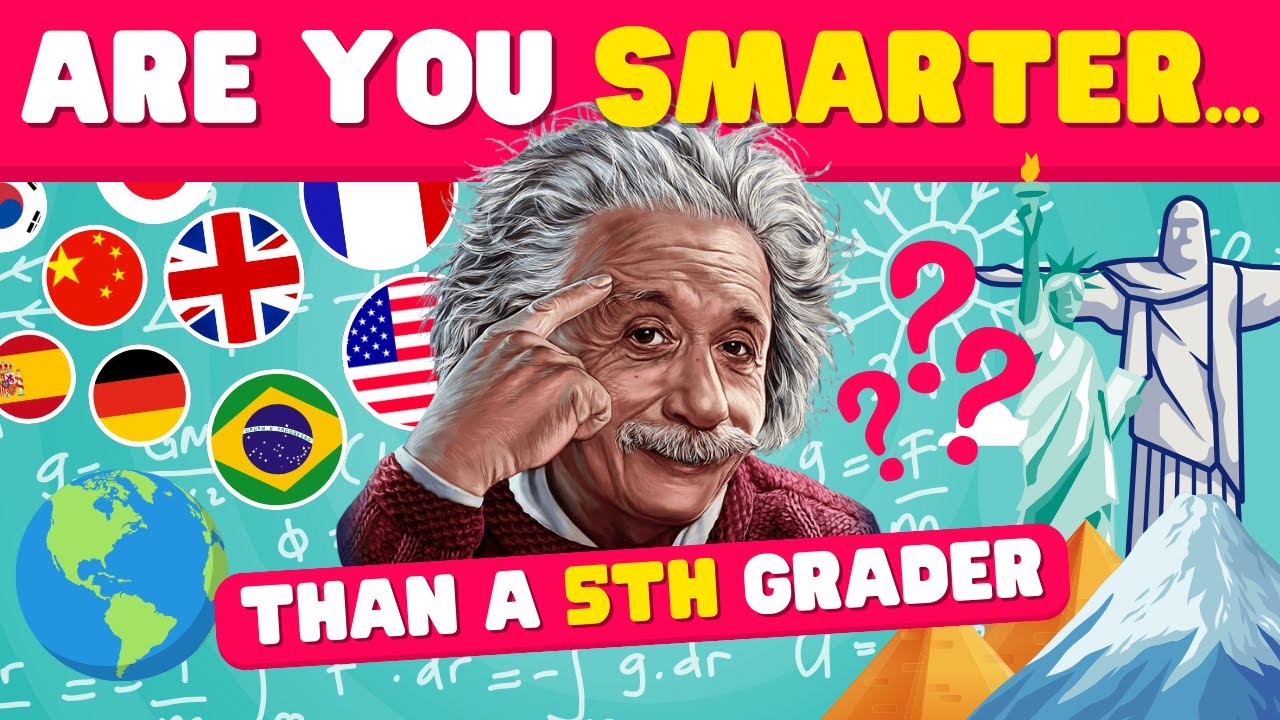 Are You SMARTER Than a 5th Grader?! 📚🤓🧠 General Knowledge Quiz - YouTube