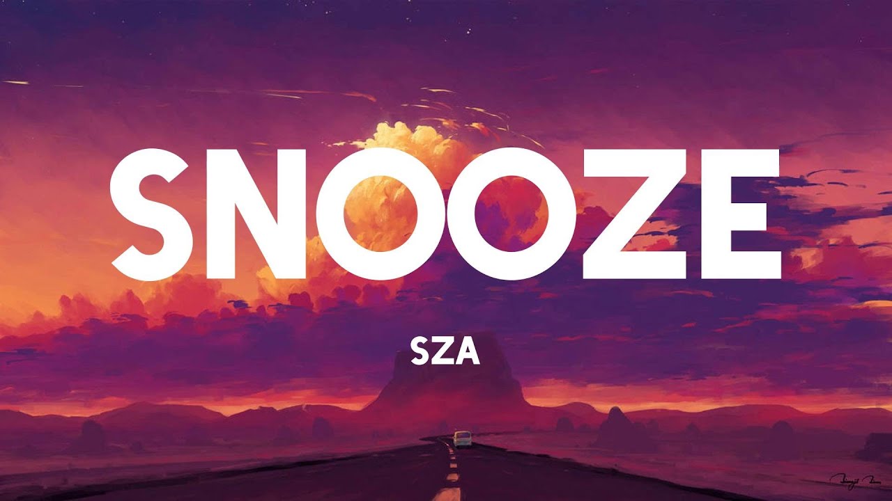 SZA - Snooze (Lyrics) - YouTube