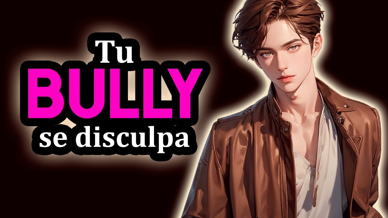 BULLY Te Pide Perdón ️ [CONFESIÓN] [TSUNDERE] [Novio ASMR Roleplay ...