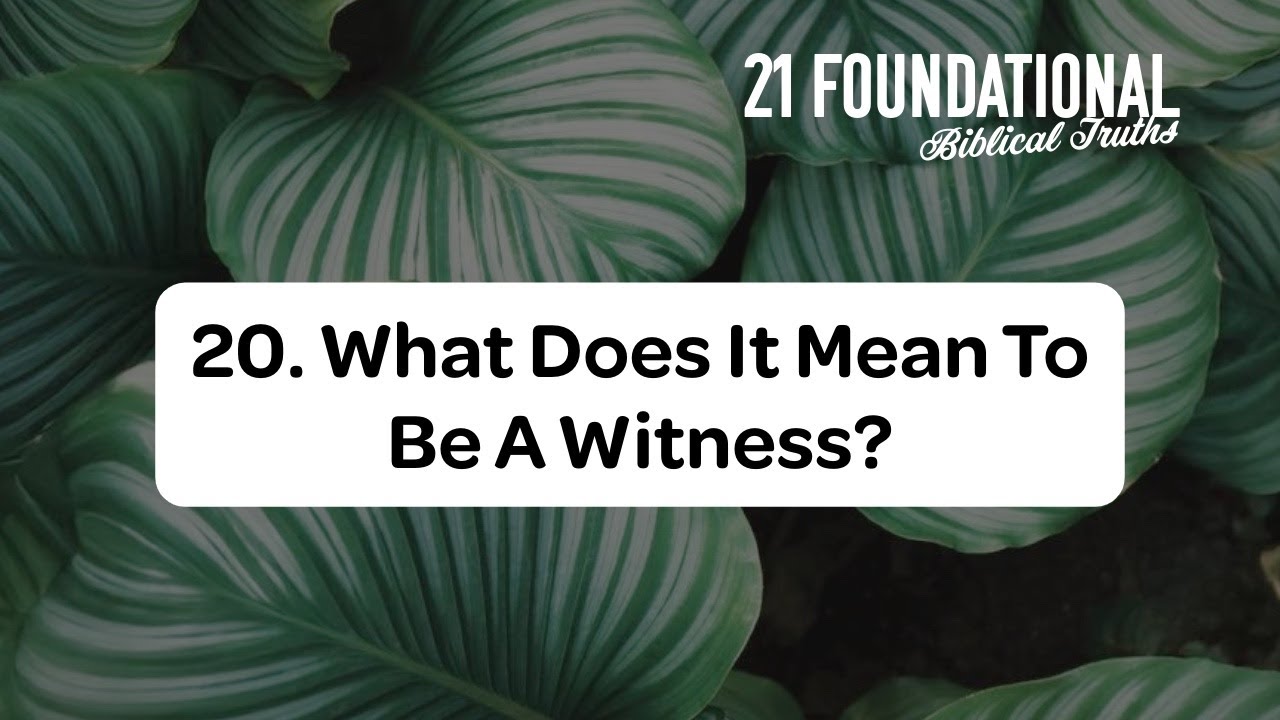 Day 20: 21 Days Fast | What Does It Mean To Be A Witness? - YouTube
