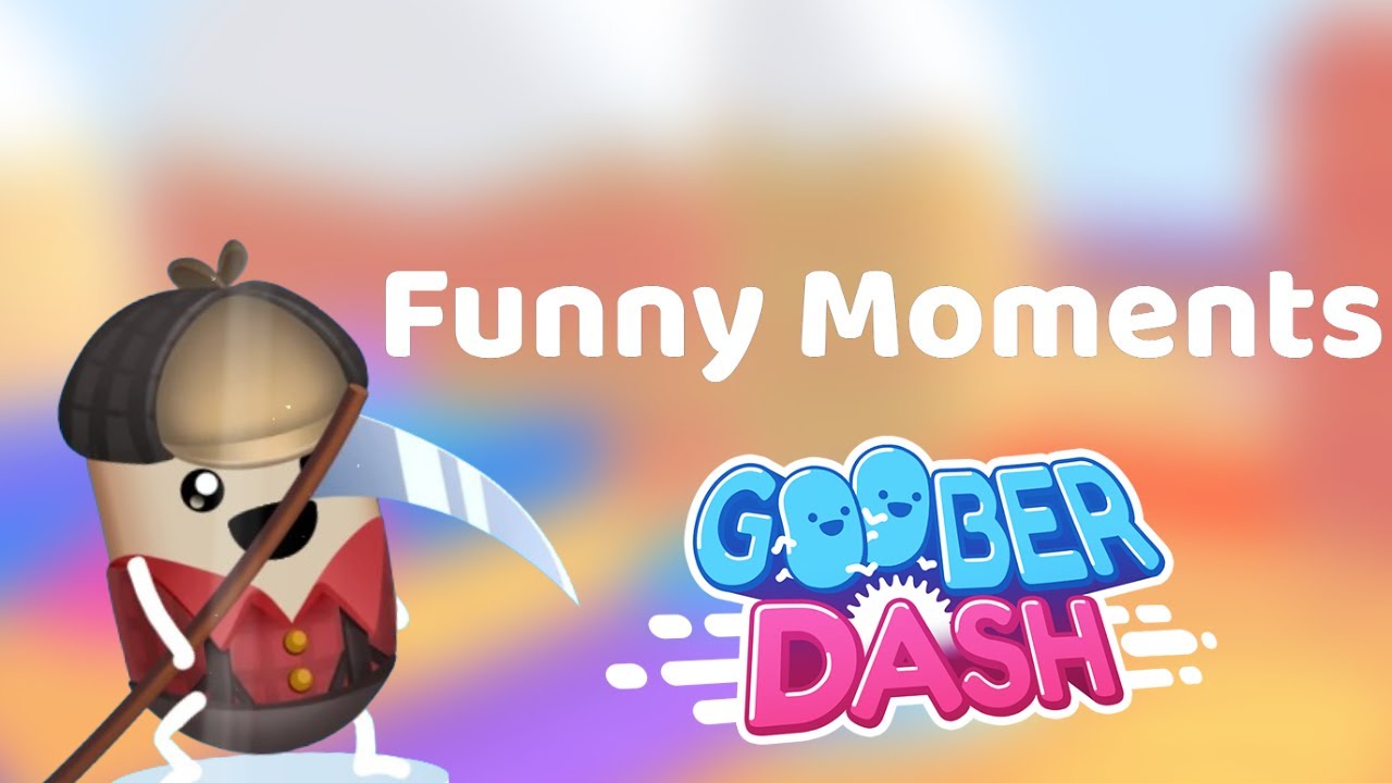 Goober Dash Funny Moments - YouTube