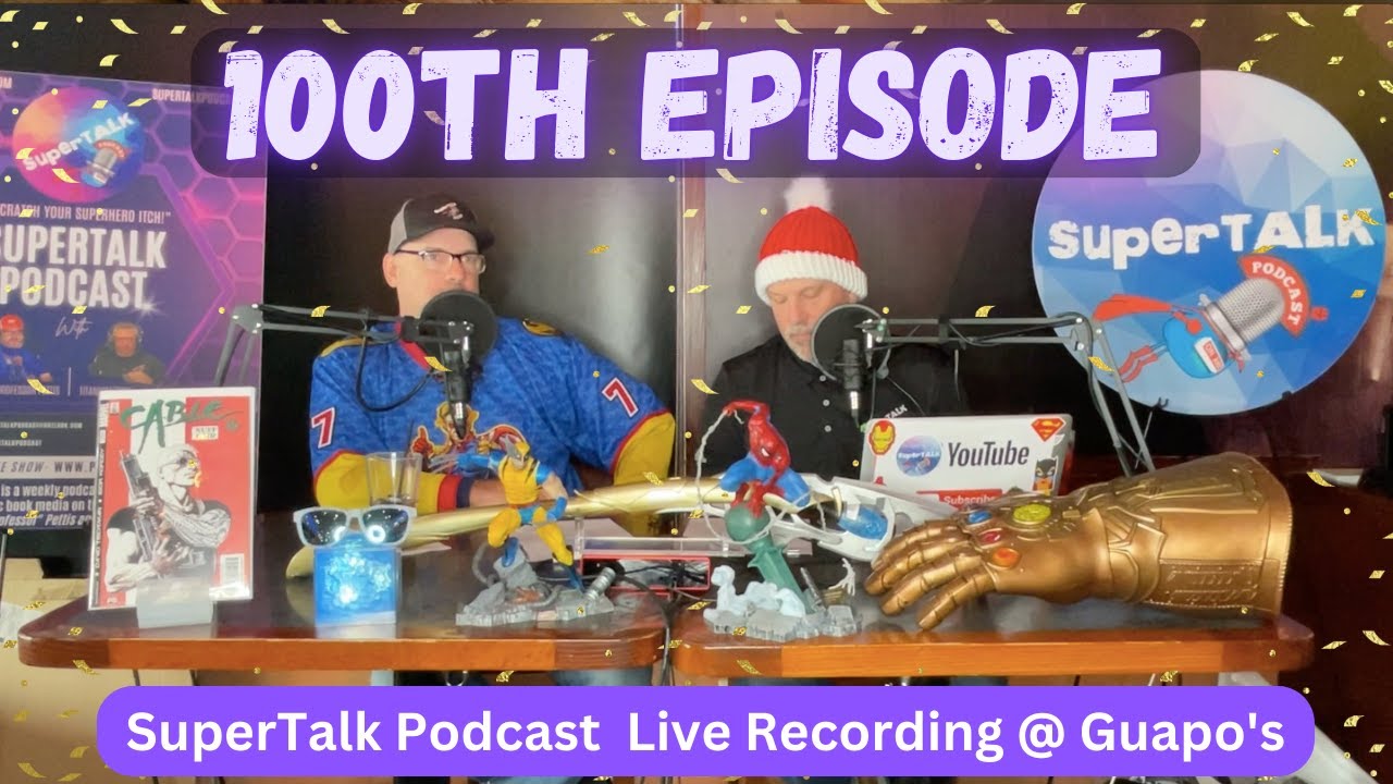 SuperTalk Podcast Episode 100 at Guapo's [Live Recording], 22'/23 ...