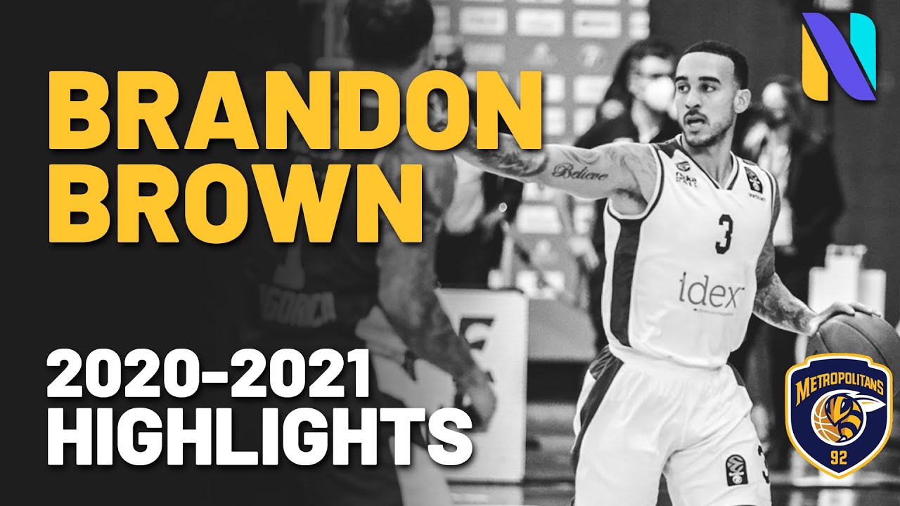 Brandon Brown Metropolitans 92 2020-2021 LNB Pro A,Highlights - YouTube