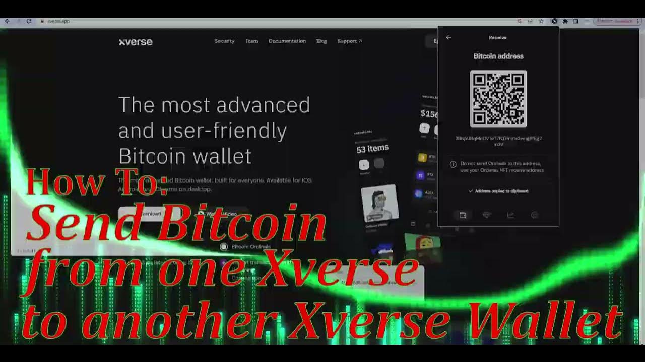 How To Send Bitcoin from Xverse Wallet to Another Wallet Address - YouTube
