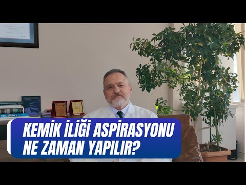 Kemik İliği Aspirasyonu Ne Zaman Yapılır?