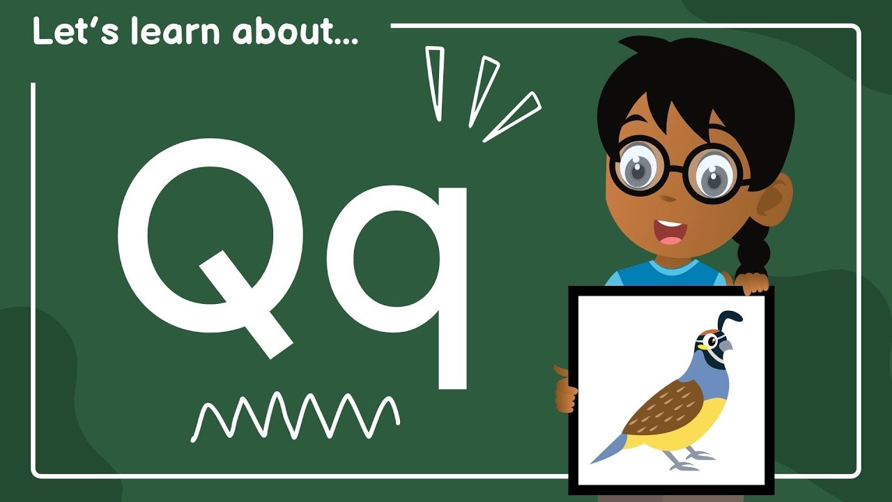 Learn the Letter 'Q' | Sound and Words for Kids | Phonics Alphabet Fun ...