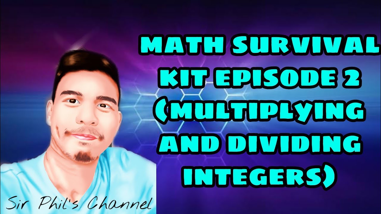 BASIC MATHS || MULTIPLYING AND DIVIDING INTEGERS - MSK EPISODE 2 - YouTube