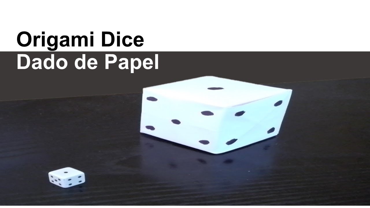 How to Make an Origami Dice to play Board Games 🎲 - Cómo hacer un Dado ...