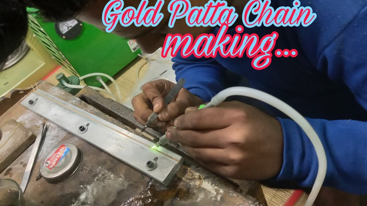 Gold Patta Chain Making Full Process - YouTube