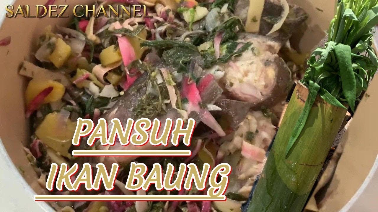 Cara Mudah Masakan Iban Pansuh Ikan Baung Sempena Hari Gawai 2023 - YouTube