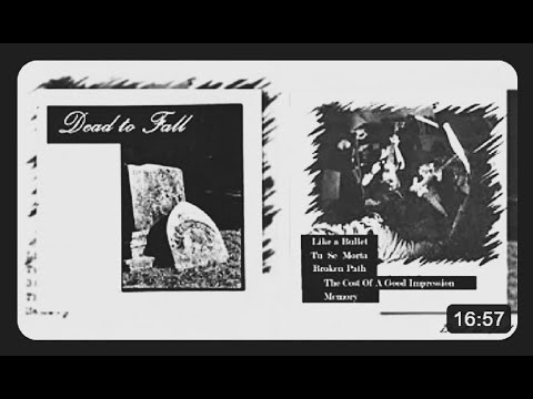 Dead to Fall - 2001 Demo (full album) timestamps - YouTube