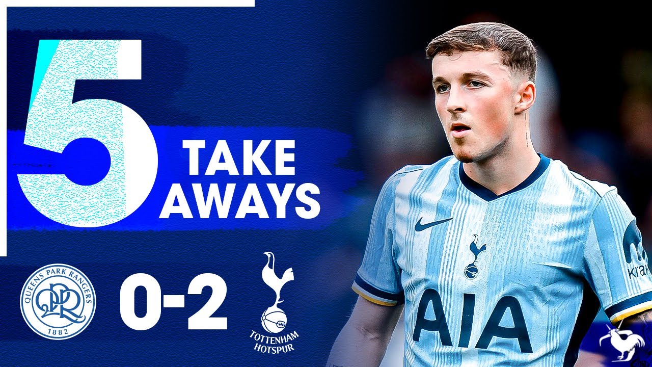 Alfie DELIGHT! QPR 0-2 Tottenham [5 TAKE AWAYS] - YouTube