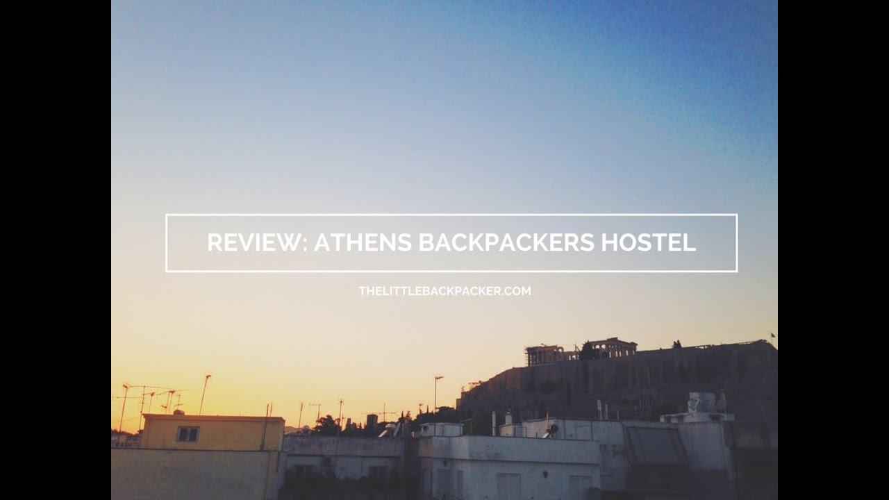 Athens Backpackers Hostel Review - YouTube