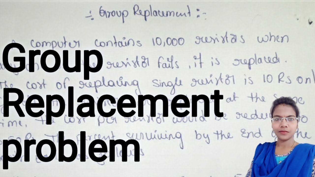 Group Replacement Problem in Operations Research ll Group Replacement ...
