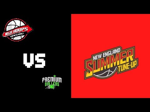 ASA HOOPS VS PREMIUM BALLERS NE SUMMER TUNE UP - YouTube