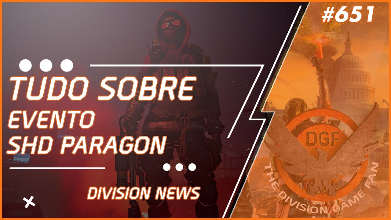The Division 2 Guia - Tudo sobre Evento de Aparência - SHD Paragon ...