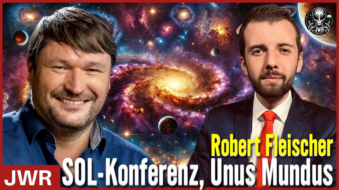 Robert Fleischer »UAP, Sol-Konferenz, Unus Mundus & Bewusstseinsforschung« | JWR Podcast #60 ...