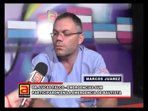 DR LUCAS FALCO, SUM, PARTICIPO DE EMERGENCIA DE BAUTISTA - YouTube