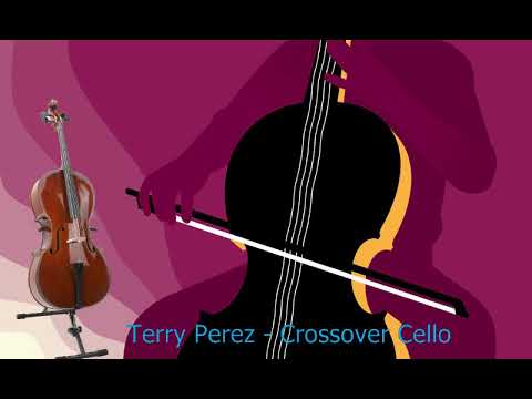 Terry Perez ‎– Crossover Cello (Contemporary Jazz, Classical, Jazz ...