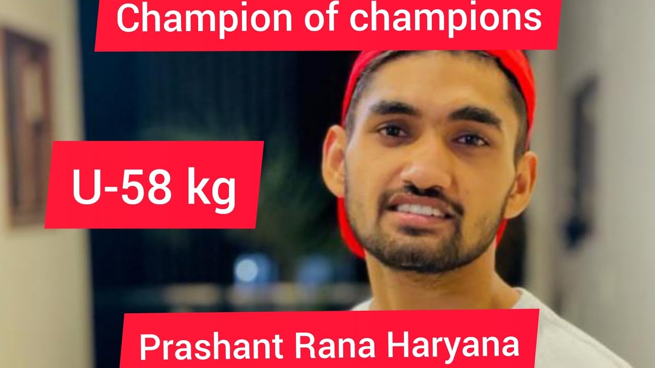 U-58 kg / Prashant Rana vs Rudra Narayan / Champion of champions ...
