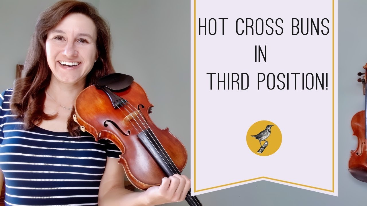 Learn Hot Cross Buns in Third Position Easily on Violin - YouTube