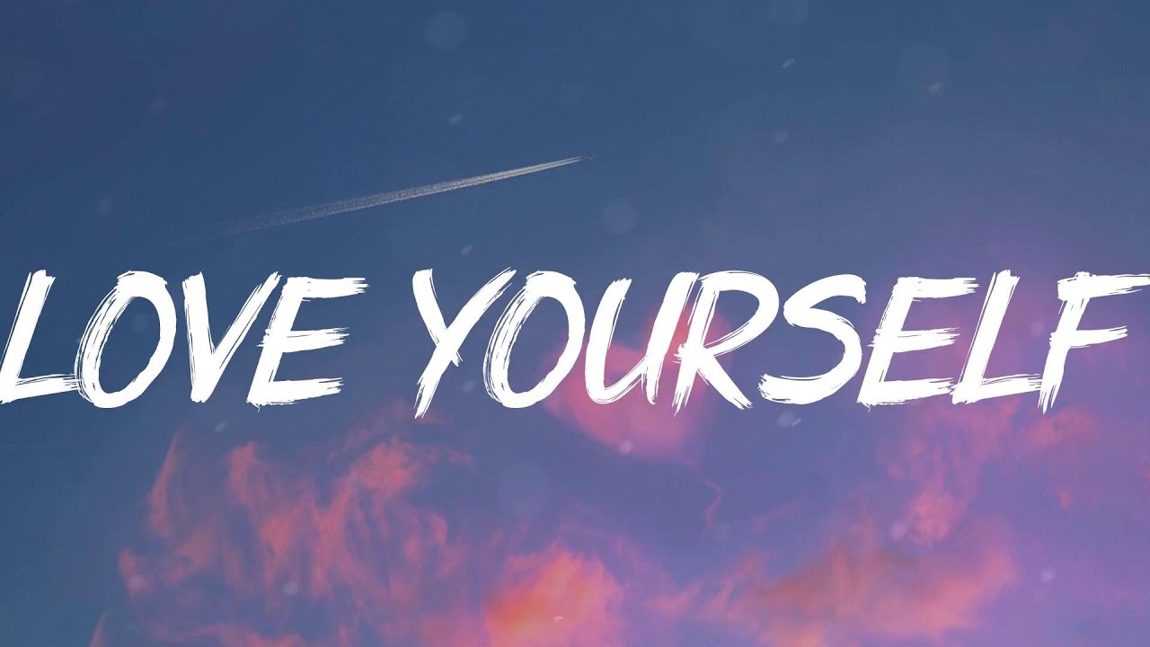 Justin Bieber - Love Yourself (Lyrics) || Bruno Mars, Ed Sheeran ...